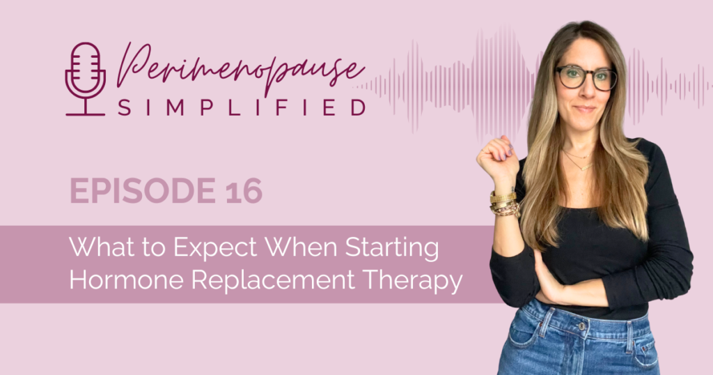 16. What to Expect When Starting Hormone Replacement Therapy – Claudia ...